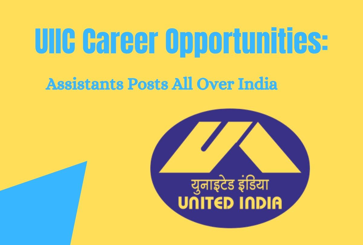 UIIC Assistant Recruitment 2024 Apply Online